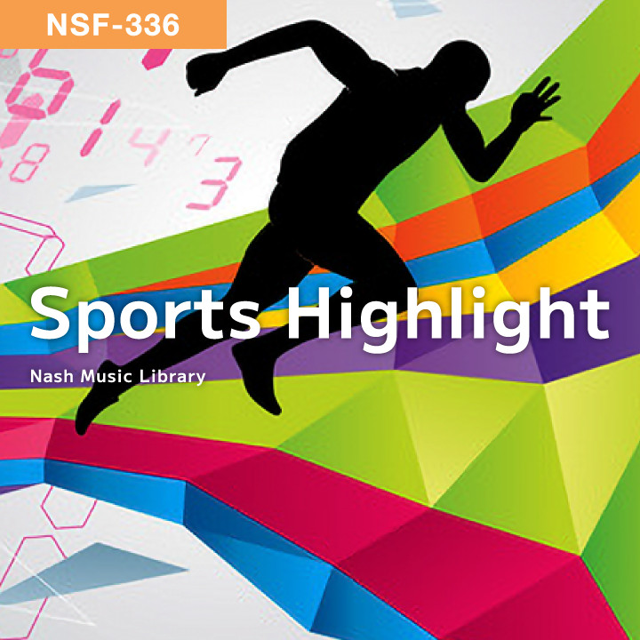NSF-336 Sports Highlight の作品詳細 | Nash Music Library