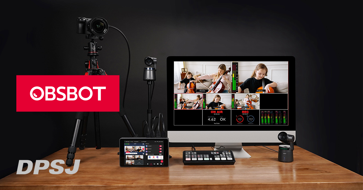 DPSJ | OBSBOT 正規販売店 | 最新の人工知能技術カメラブランド