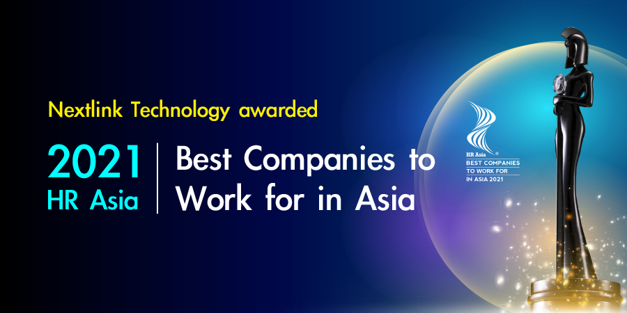 Nextlink Taiwan named 2021 Best Companies to Work for in Asia