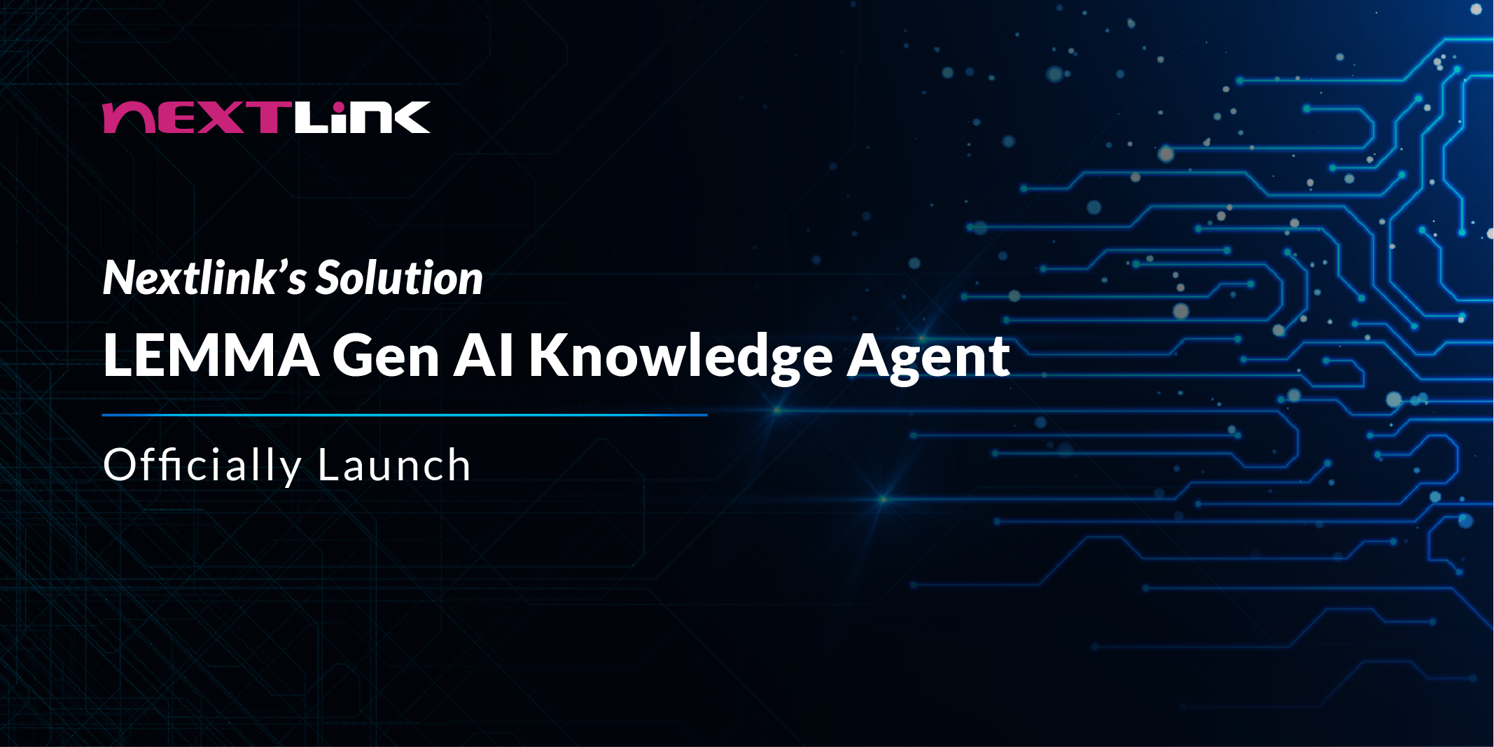 Nextlink Leads the AI Agent Revolution: Introducing the LEMMA® Enterprise AI Knowledge Agent ...
